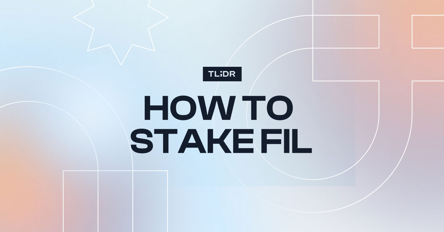 Filecoin TL;DR | How to Stake Filecoin (FIL) Securely and Support ...