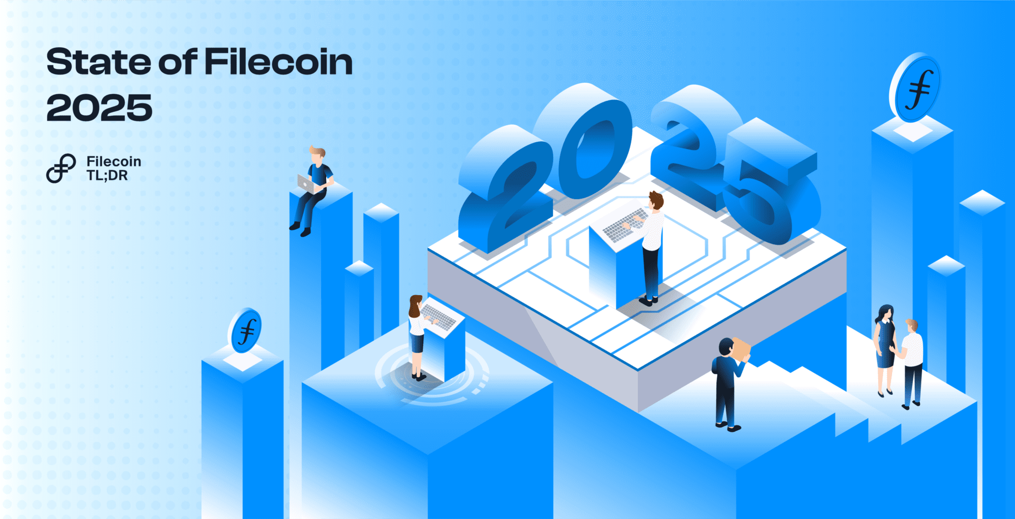 Filecoin: Too Long Didnt Read (TL;DR) » State of Filecoin 2025 - Filecoin: Too Long Didnt Read ...